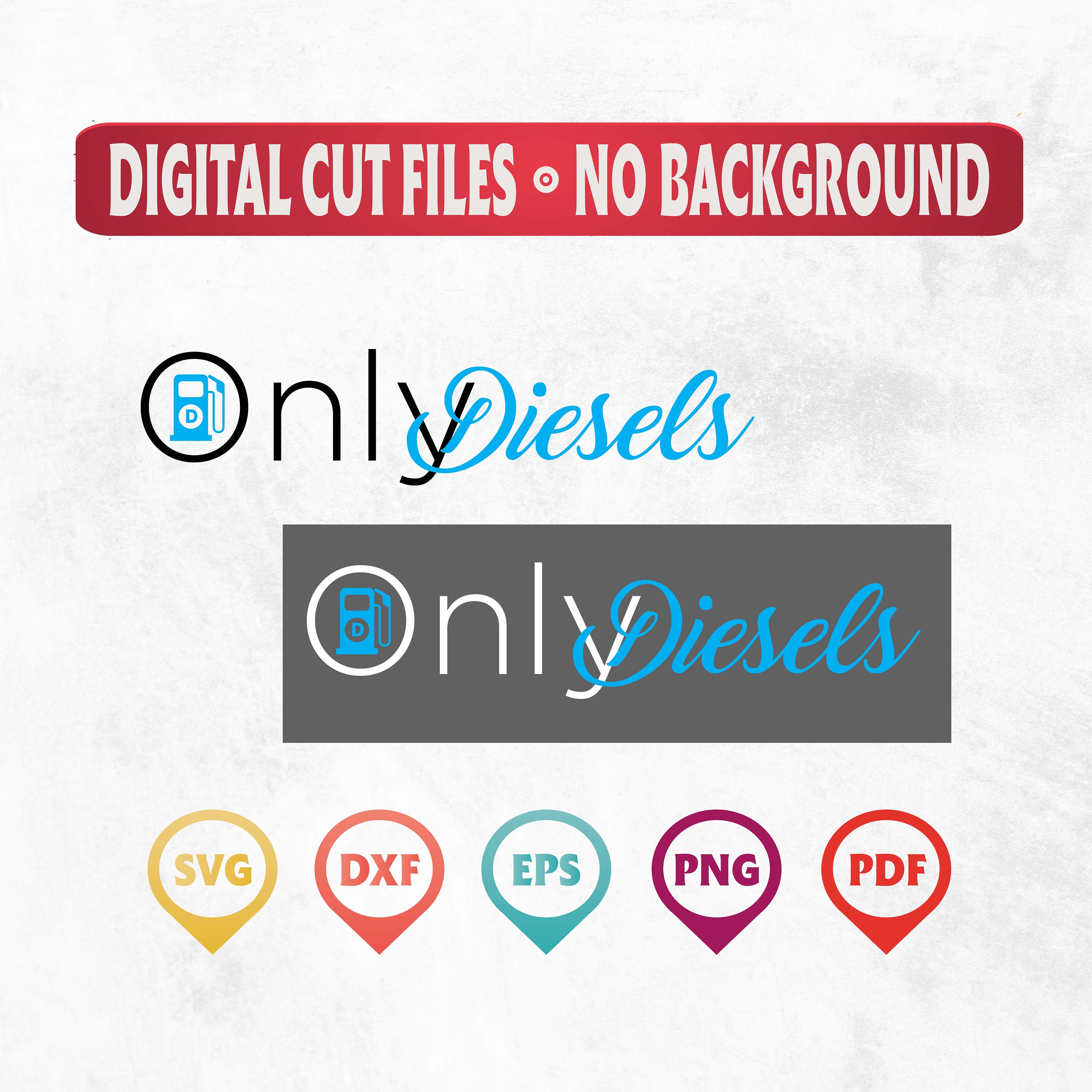 Only Diesels SVG, Onlydiesels Svg,only Svg,only Diesels, Diesels Svg ...