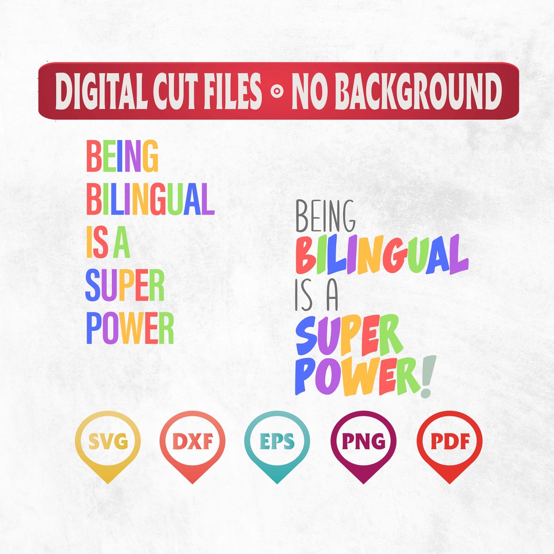 Being Bilingual is A Superpower Svg, Bilingual,bilingual Superpower ...