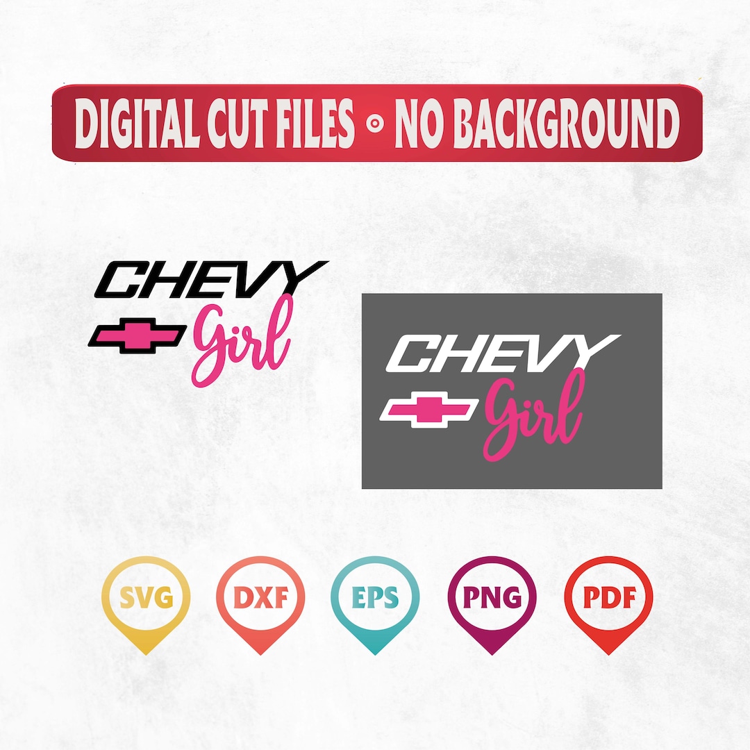 Chevy Girl SVG, Chevy Girl, Only SVG, Only Chevy, Chevy Svg, Chevy ...