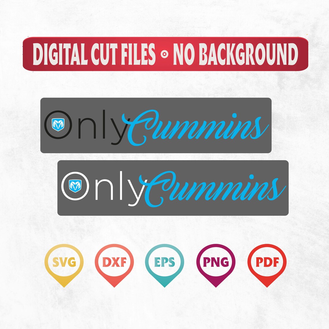 Only Cummins SVG, Only SVG, Only Cummins ,rams Svg, Only Cummins Cricut ...