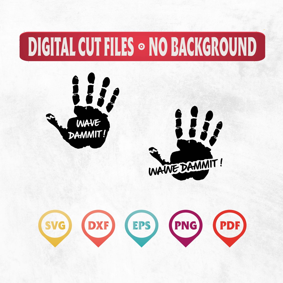 Wave Dammit SVG, Dammit Svg, Wave Svg, Off-road Svg, 4x4 Svg Files for ...