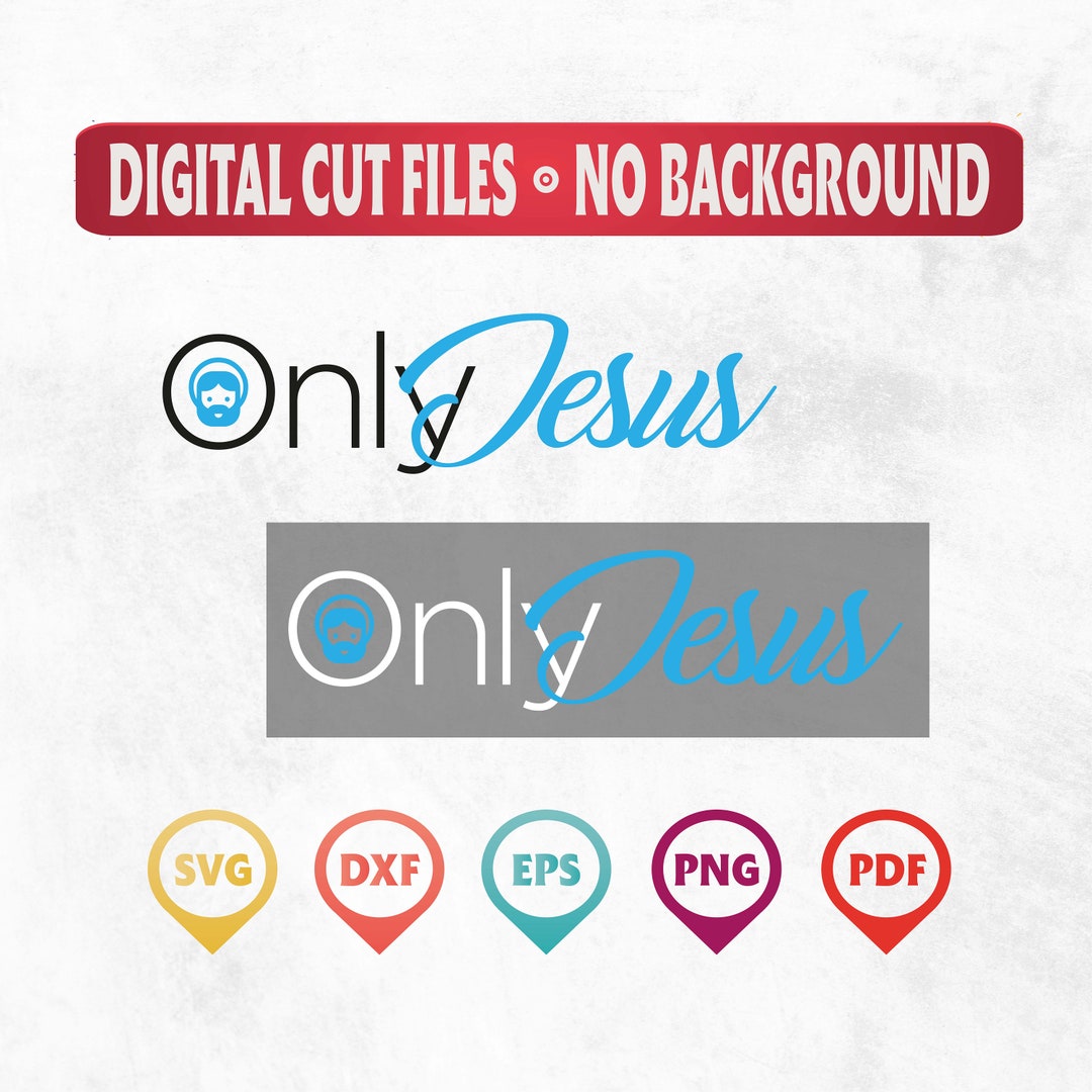 Only Jesus SVG Cut File: Cricut Clipart (digital Download) - Etsy
