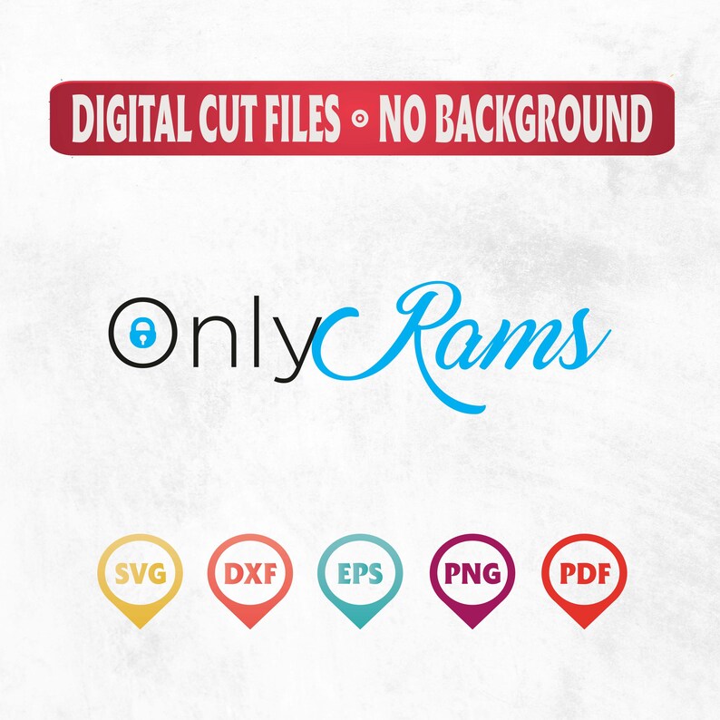 Only Rams SVG, Only SVG, Only Rams ,rams Svg, Only Rams Cricut File ...