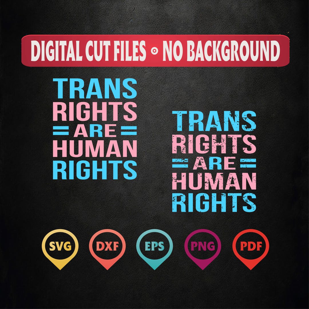 Trans Right Are Human Rights Shirt Svg, LGBTQ Png, LGBTQ Rights Svg ...