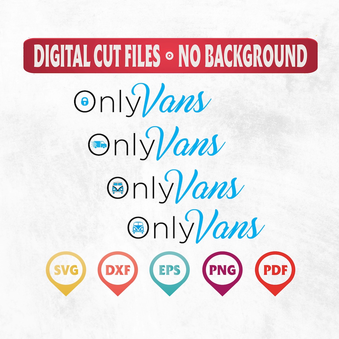 Only Vans SVG, Only SVG, Only Vans, Vans Svg, Only Vans Cricut File ...