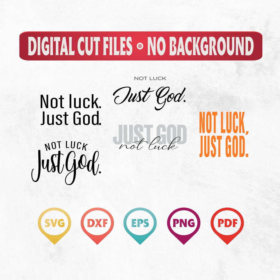 Not Luck Just God SVG, Faith Svg, St Patricks Day Svg, St Pattys Svg ...