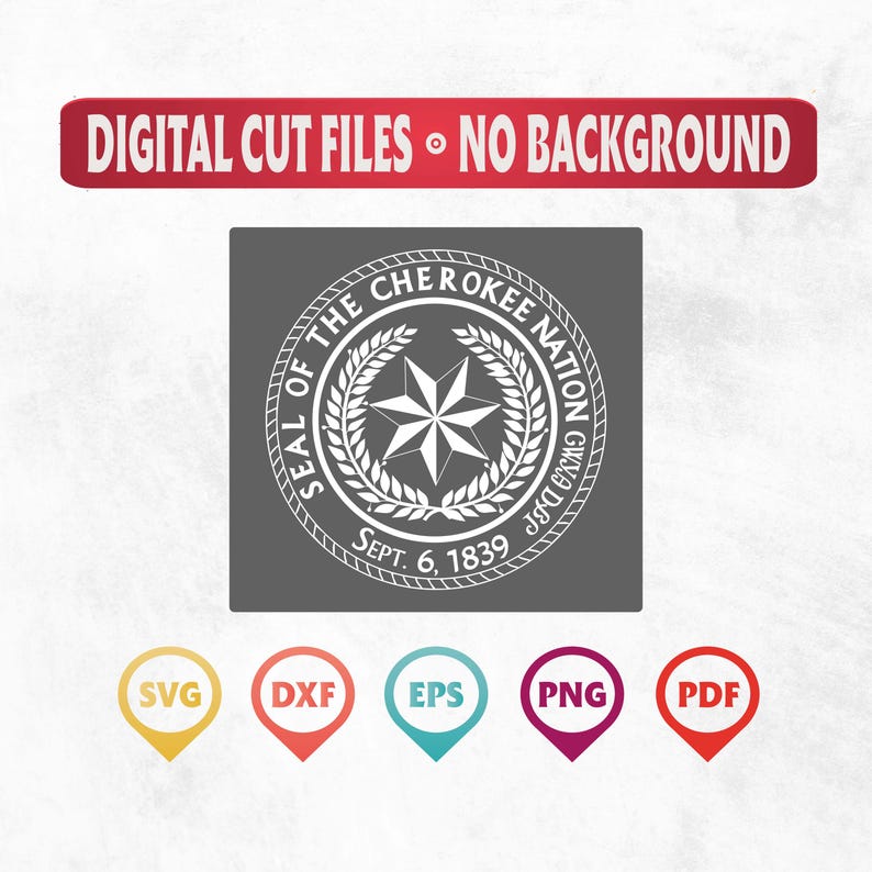 Cherokee Nation Seal, Digital Download Files, Svg, Png, Eps Instant ...