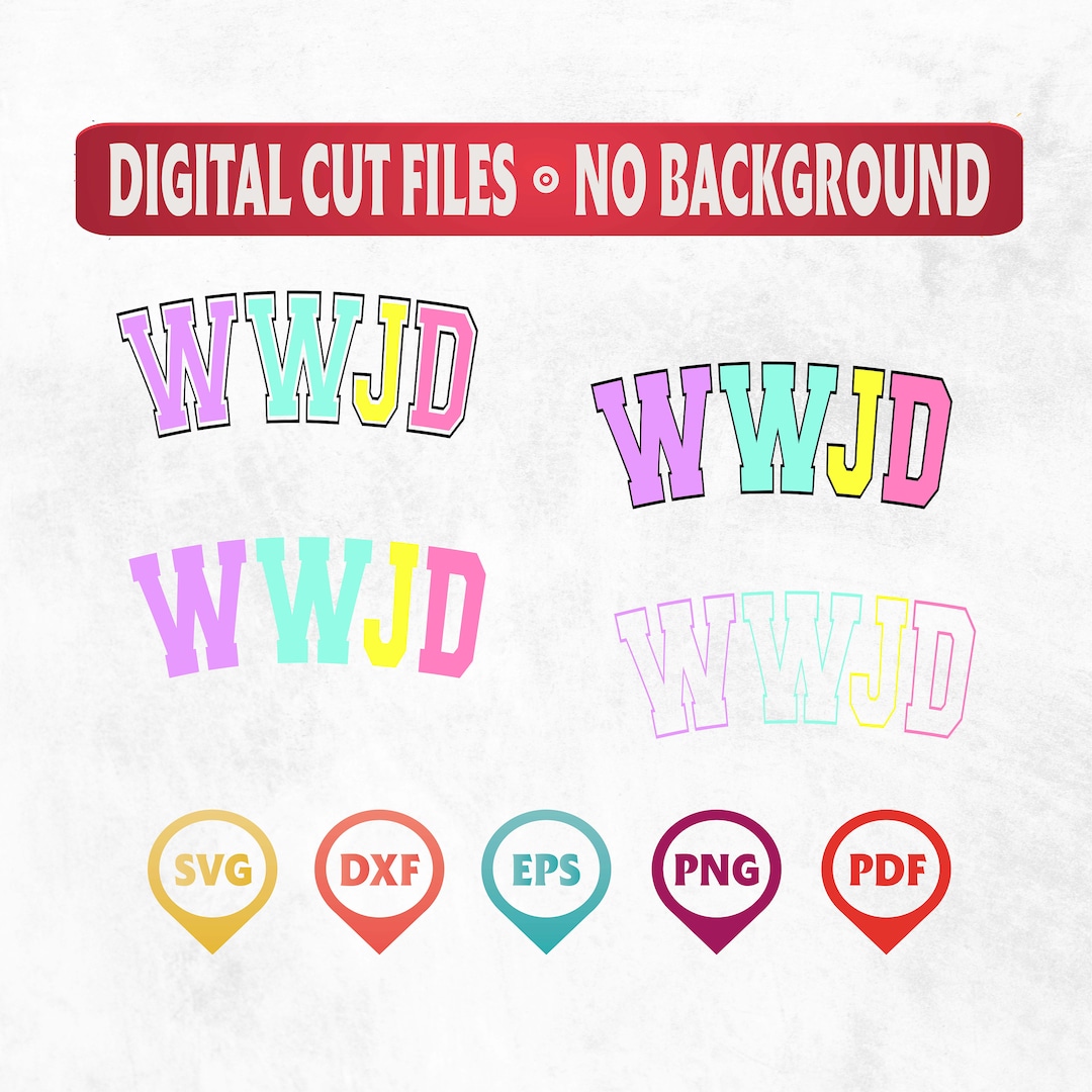 WWJD, What Would Jesus Do, Christian Svg, Inspirational Svg, Faith Svg ...