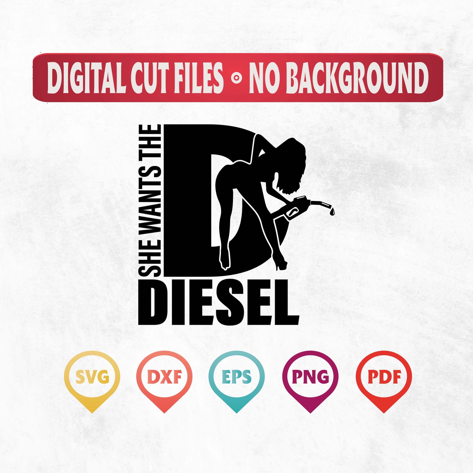 She Wants the Diesel Svg, Truck Decal Svg, Truck Sticker Svg, 4x4 Truck ...