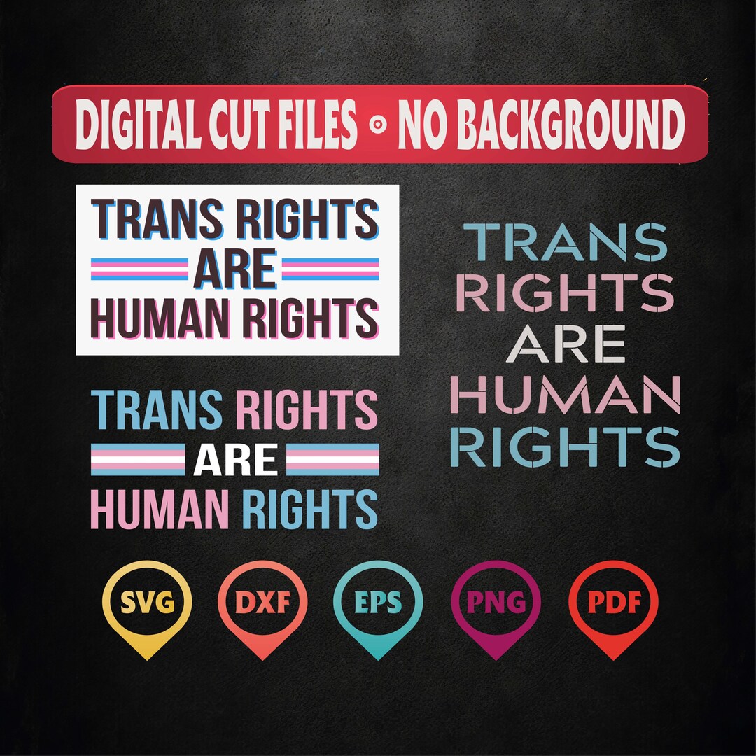 Trans Right Are Human Rights Shirt Svg, LGBTQ Png, LGBTQ Rights Svg ...