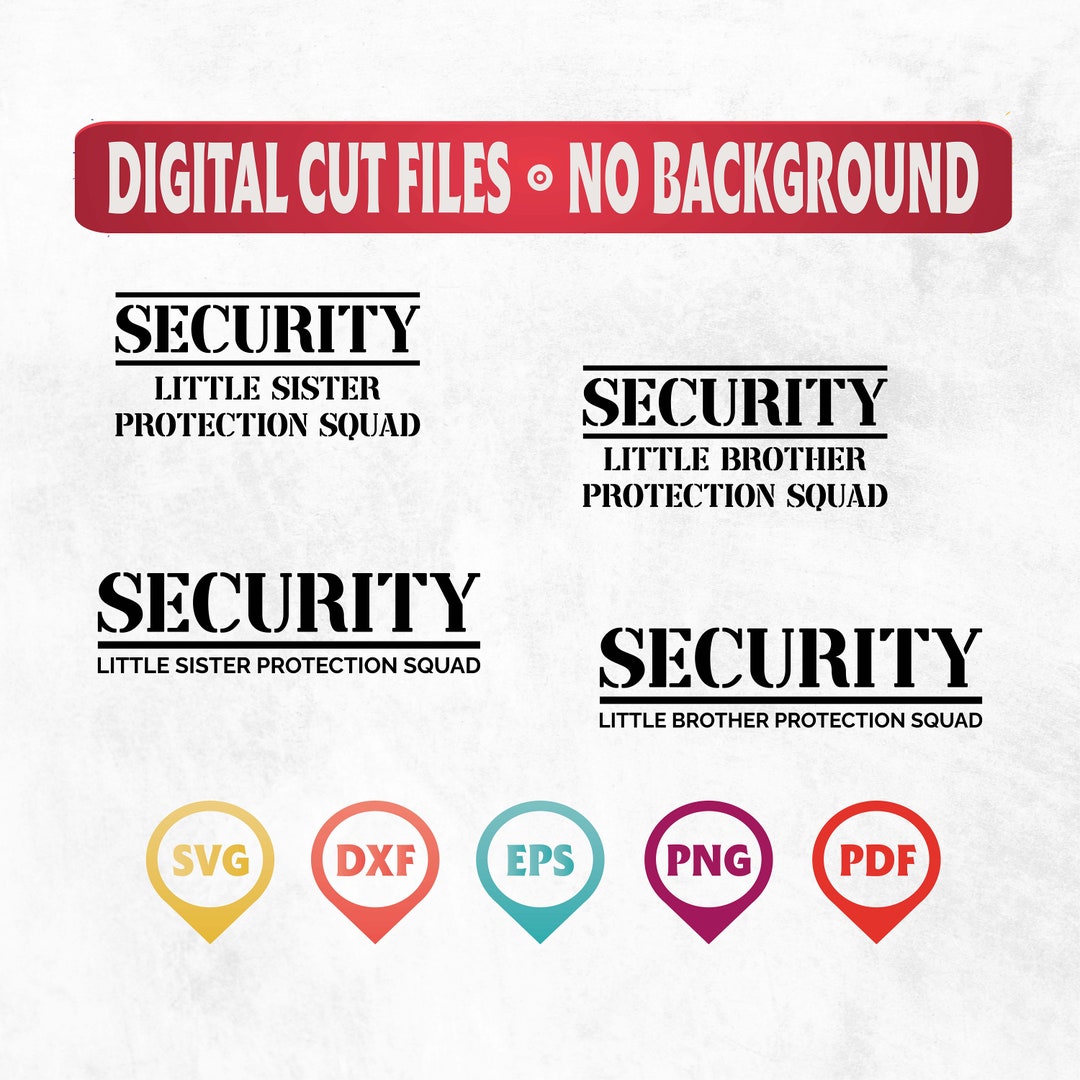 Little Sister Protection Squad SVG: Sibling Outfit Cut File (digital ...
