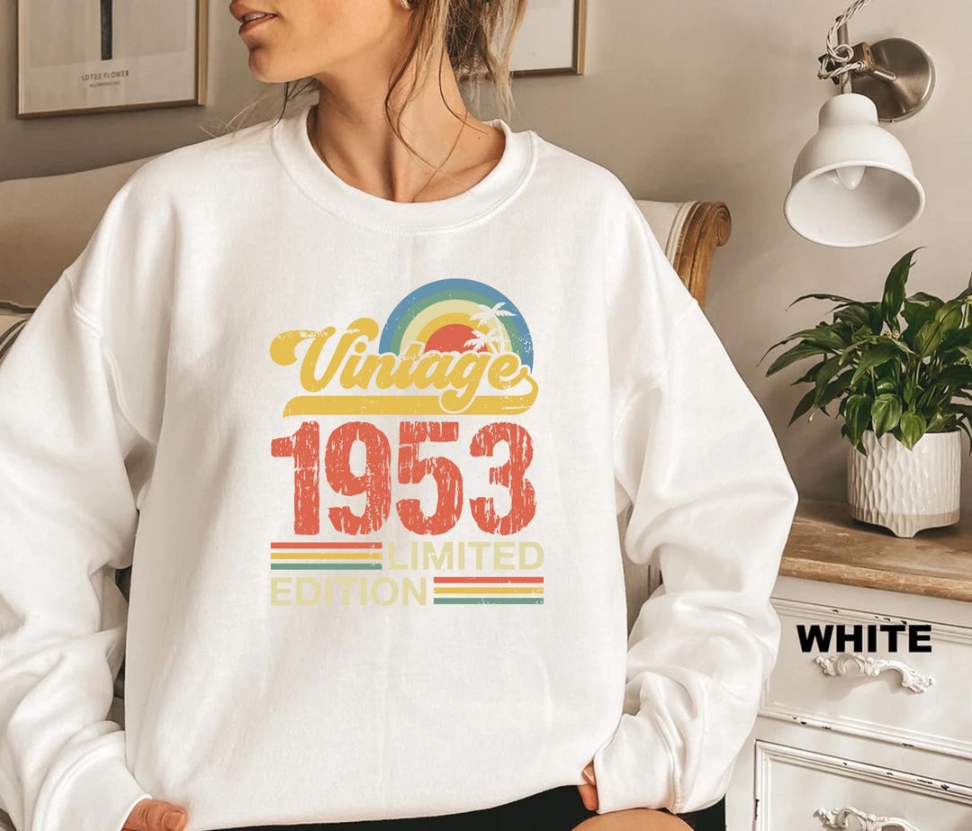 Wildflower 1953 Sweatshirt, 70th Birthday Sweatshirt, 1953 Birth Year ...