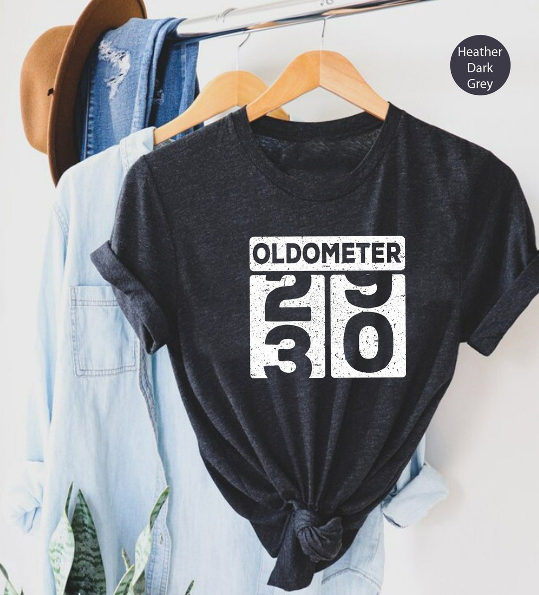 30 Oldometer Shirt 30th Birthday Shirt 30th Birthday - Etsy