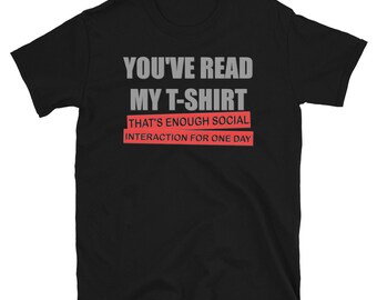 You Read My Shirt - Etsy