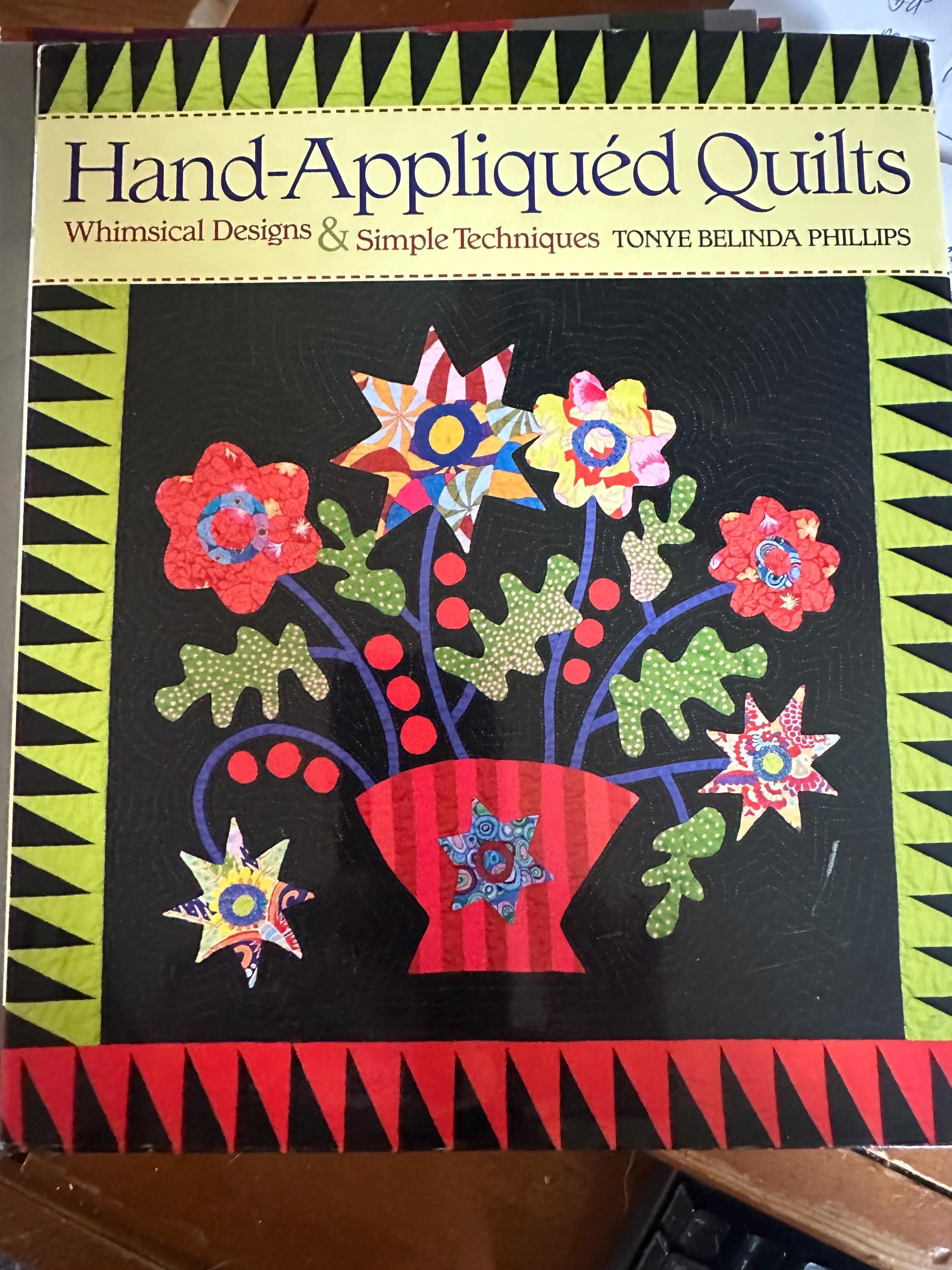 Quilt Book*hand Applique Quilts*whimsical Designs and Simple Techniques ...