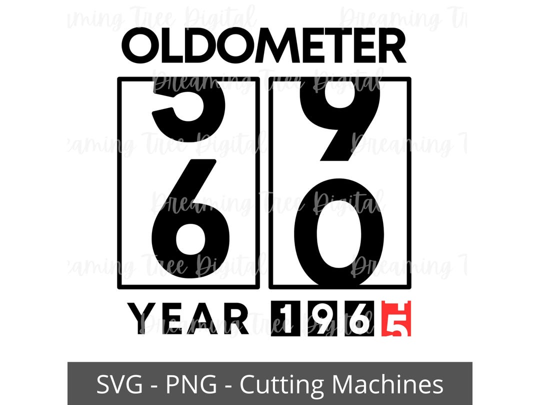 Oldometer 1965 SVG, Funny 60th Birthday, Turning 60 Svg, Instant ...