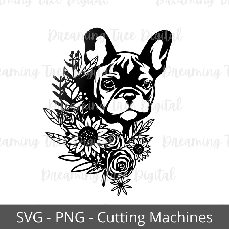 Bulldog With Flowers SVG Frenchie SVG PNG Digital Cut Files - Etsy