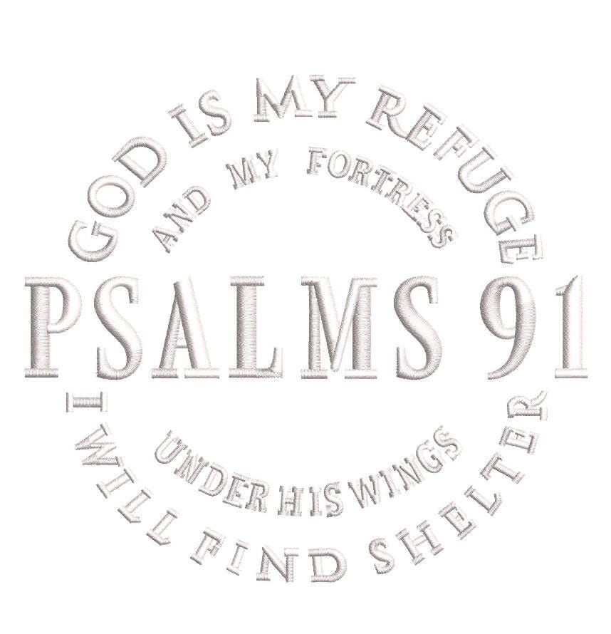Christian Embroidery Designs, Psalms 91 Embroidery File, Faith Jesus ...