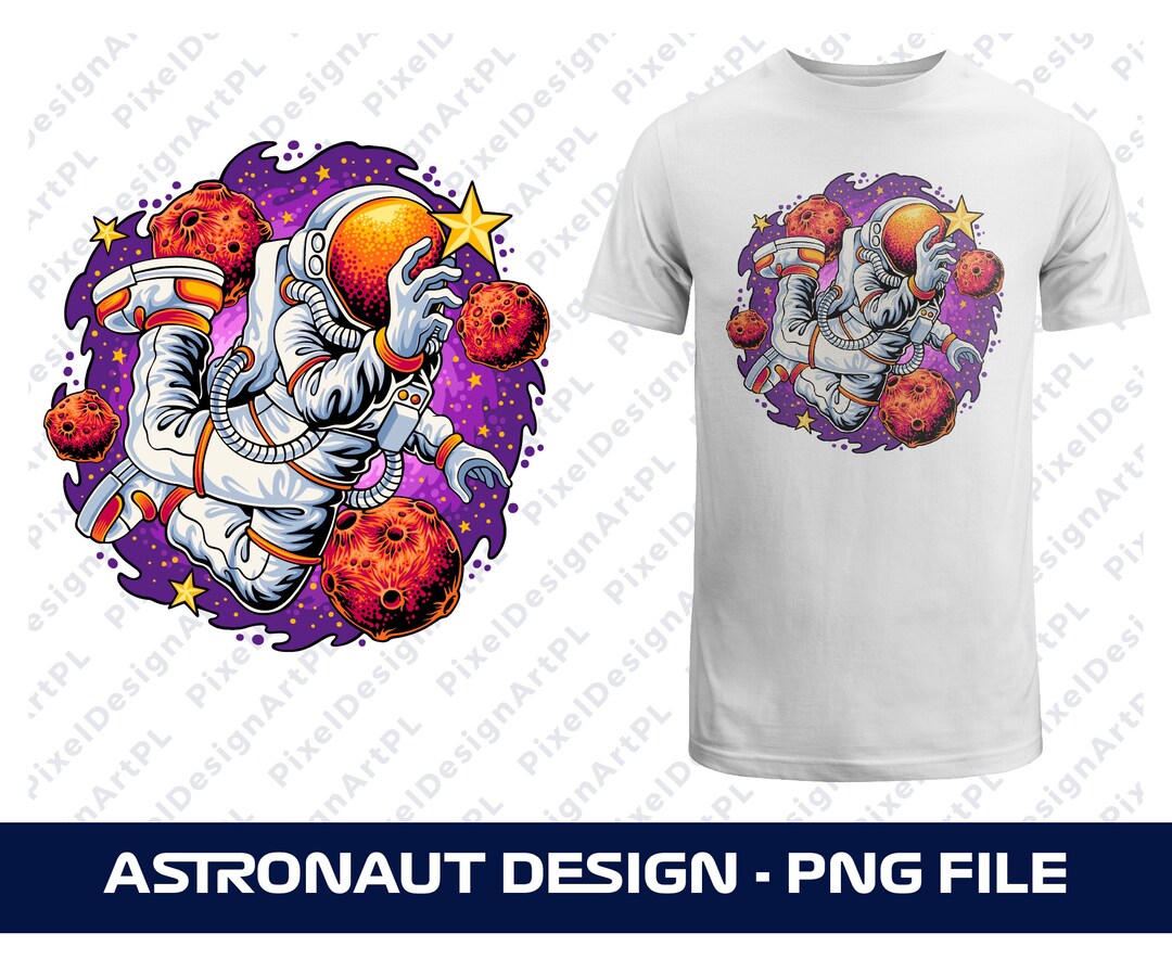 Chasing Stars Astronaut PNG, Stars PNG, Space PNG, Astronaut T-shirt ...