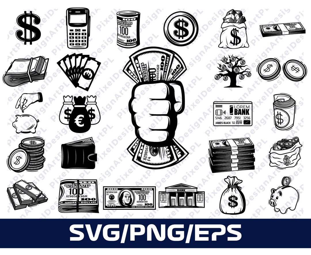 Money SVG,EPS,PNG Bundle - 25 Designs, Cricut, Clipart, Sublimation, T ...