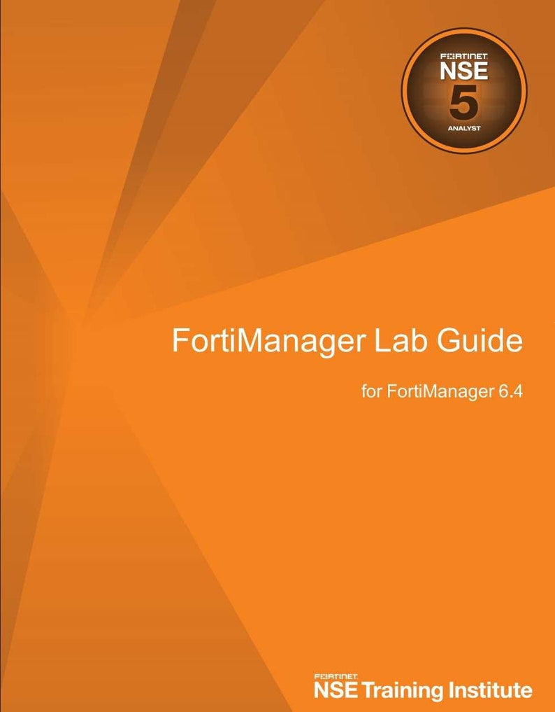 Fortinet NSE 5 6.4 Bundle - Fortimanager Infrastructure & Fortianalyzer ...