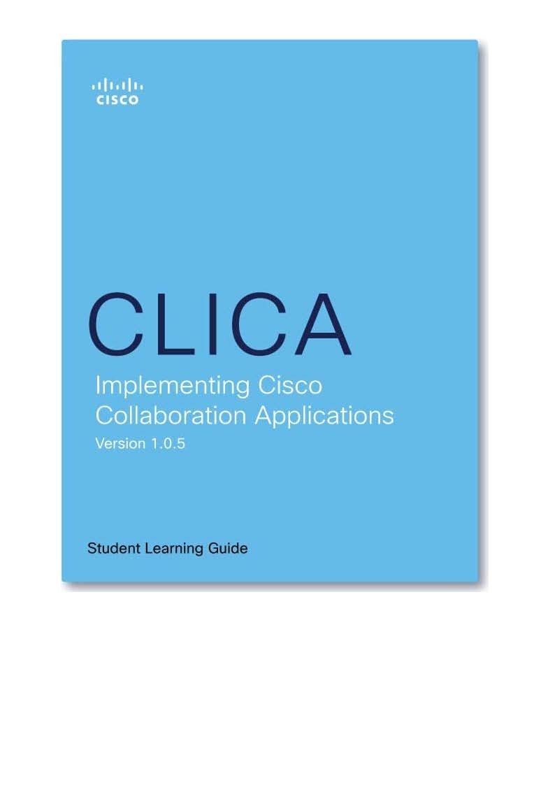 Cisco 300-810 CLICA Student Guide Ebook PDF - Etsy Cisco 300-810 CLICA Student Guide Ebook PDF - Etsy