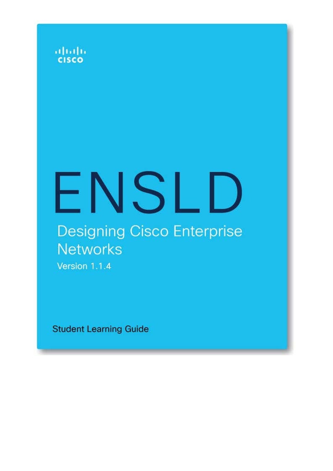300-420 Cisco ENSLD Designing Cisco Enterprise Networks Student Guide ...