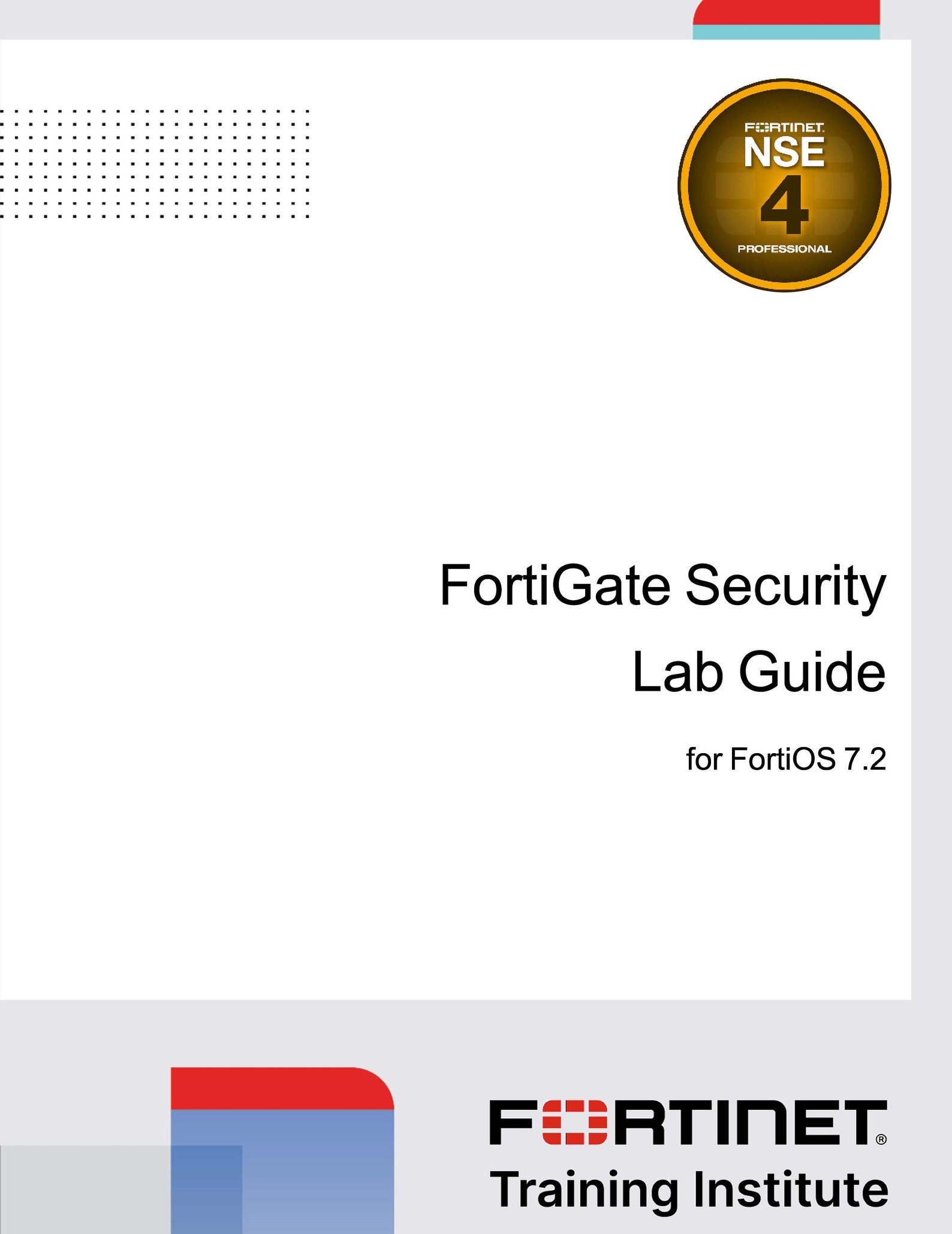 Fortinet NSE 4 7.2 Bundle - Fortigate Infrastructure + Fortigate ...