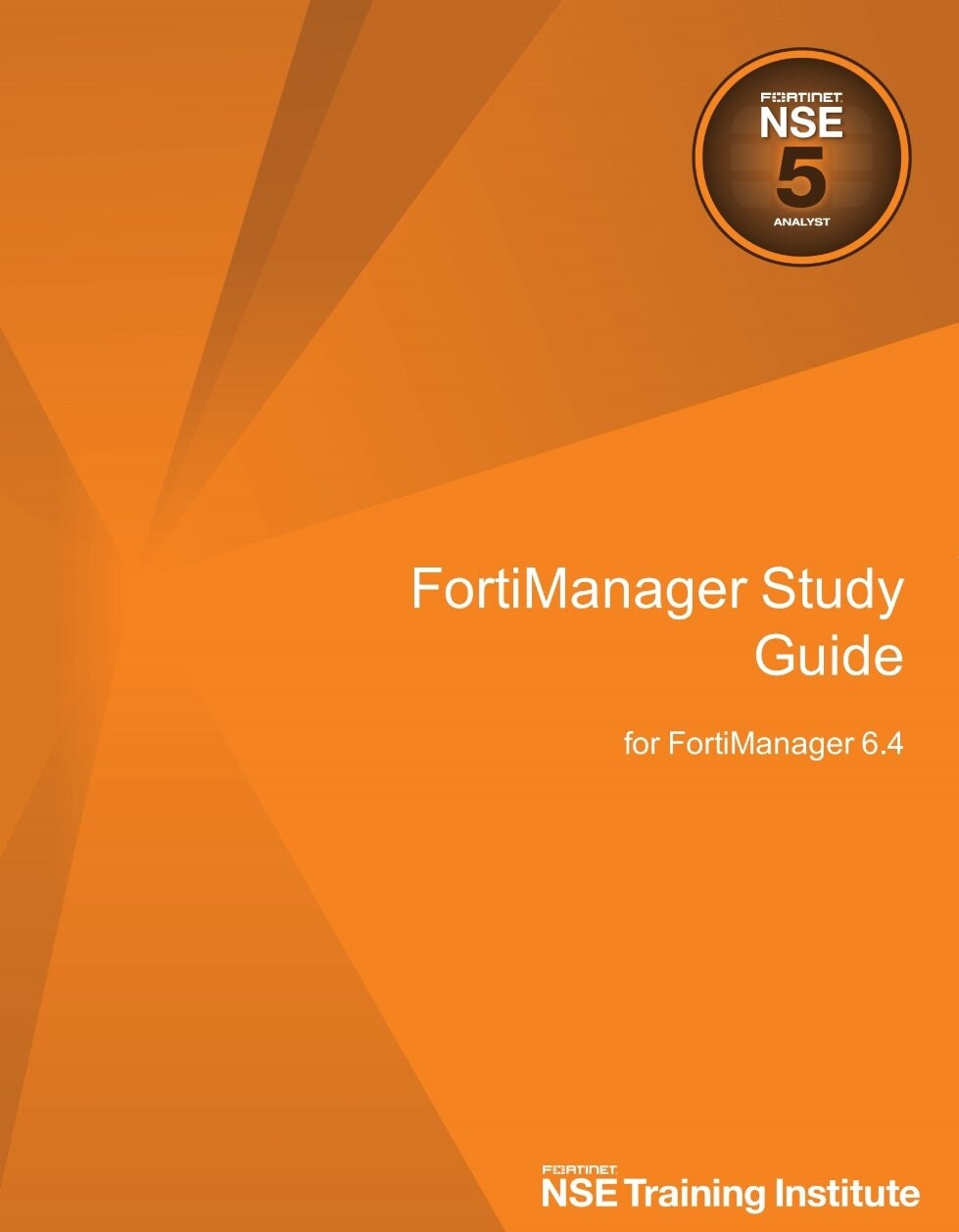 Fortinet NSE 5 6.4 Bundle - Fortimanager Infrastructure & Fortianalyzer ...