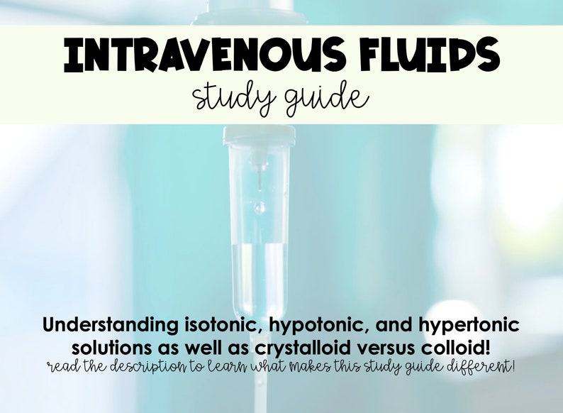 Understanding Intravenous Fluids Study Guide W/answer Key - Isotonic ...