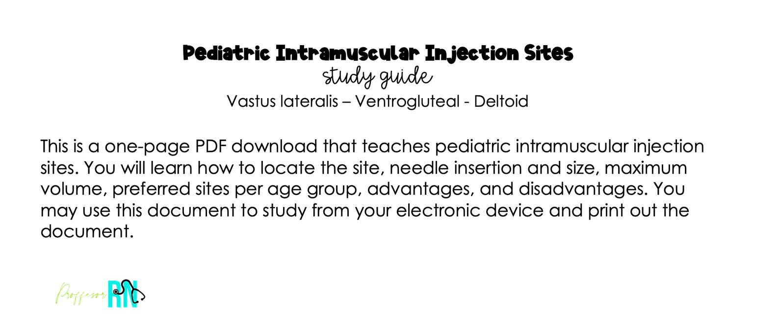 Pediatric Intramuscular Injection Sites Study Guide *nursing Students ...