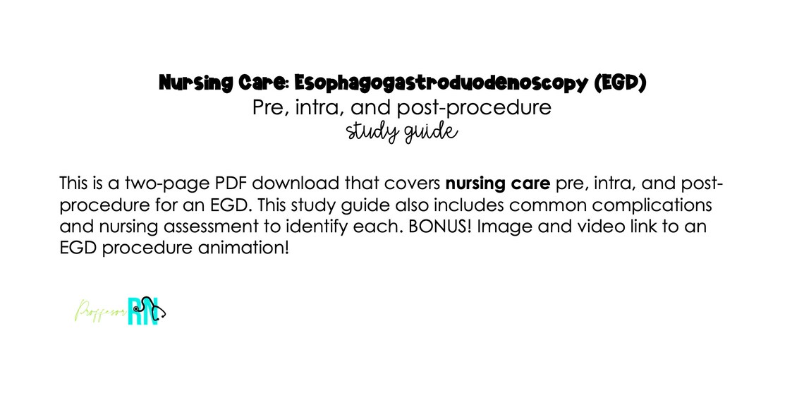 Nursing Care: Esophagogastroduodenoscopy (EGD) - Pre, Intra, and Post ...