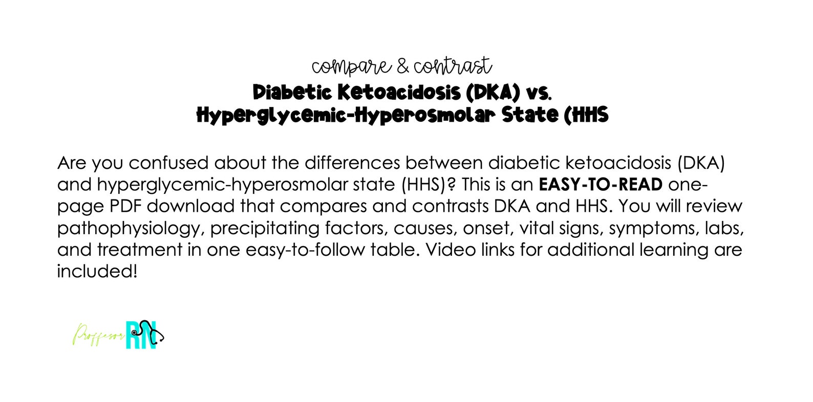 Diabetes Mellitus - Diabetic Ketoacidosis (DKA) Vs. Hyperglycemic ...