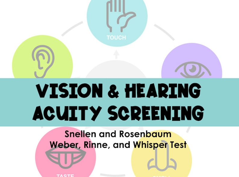 Vision and Hearing Acuity Screening Tests Study Guide *nursing Students ...