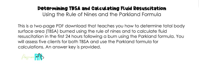 BURNS Determining TBSA *rule of Nines* and Calculating Fluid ...
