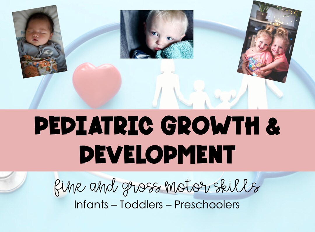 Pediatric Growth & Development Tasks Study Guide - Fine and Gross Motor ...