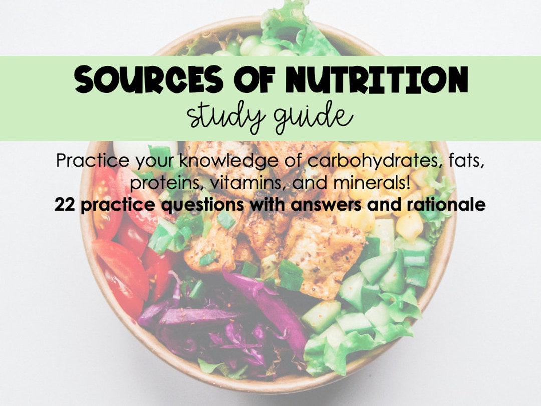 Sources of Nutrition Study Guide! Energy Nutrients + Vitamins ...