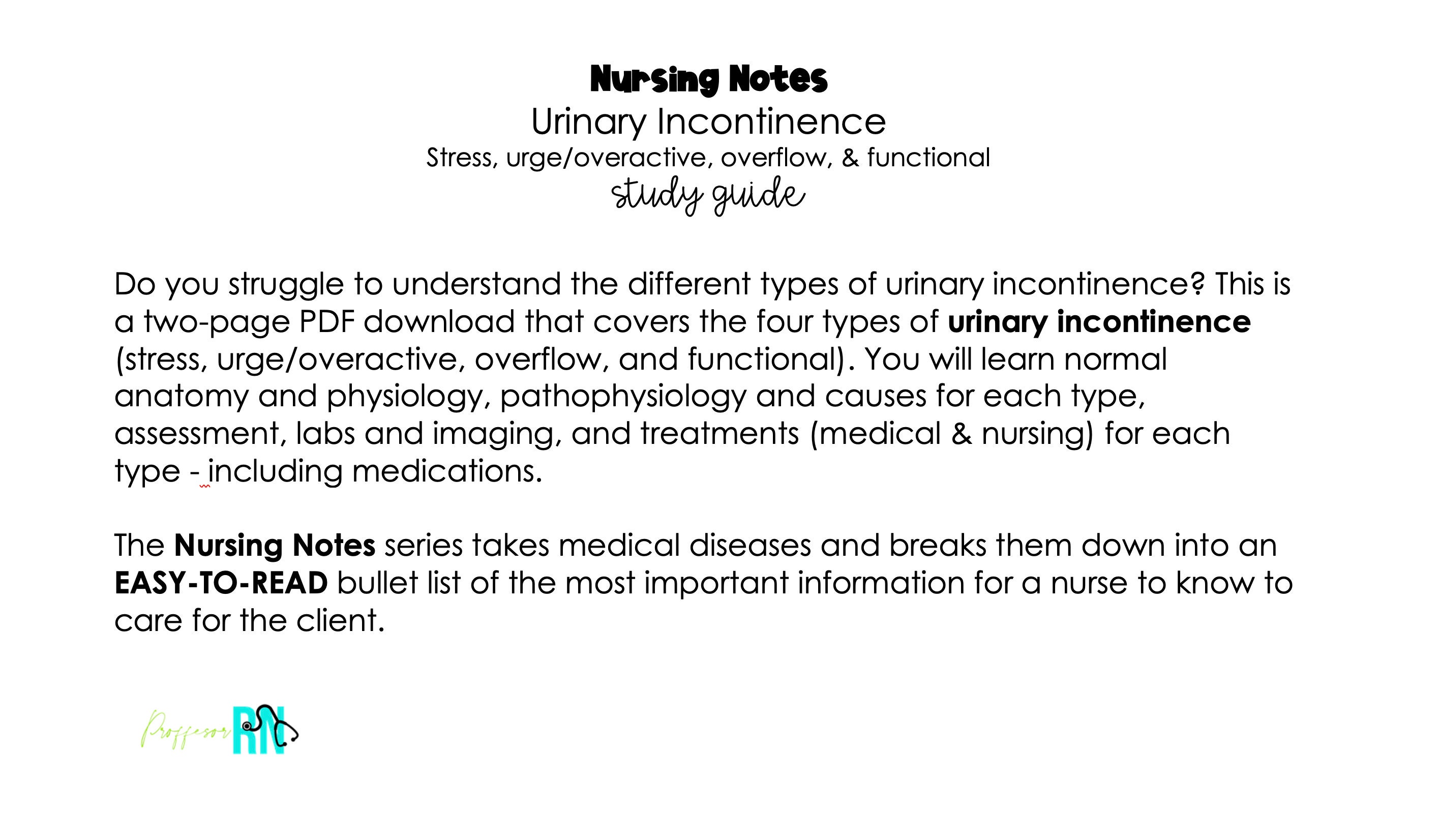 Nursing Notes: Urinary Incontinence - Stress, Urge/overactive, Overflow ...