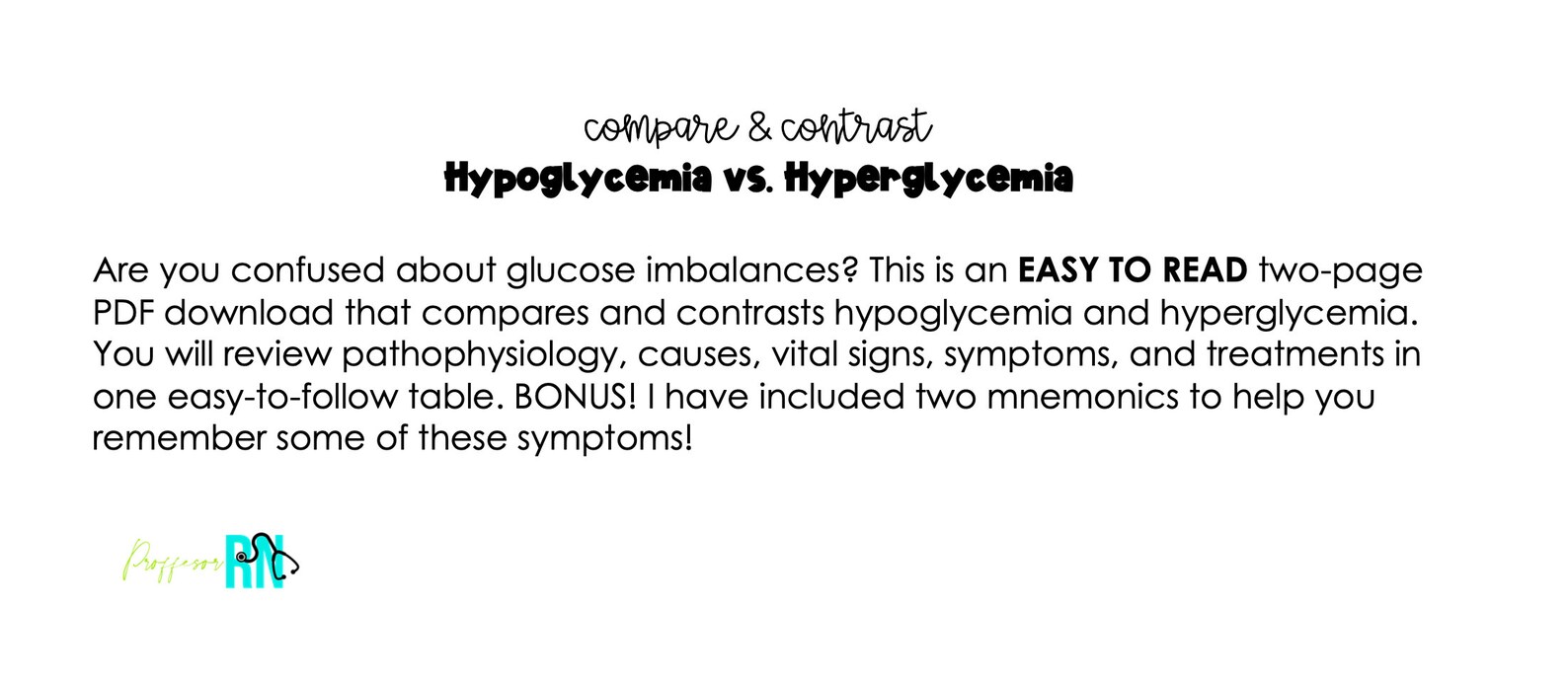 Hypoglycemia Vs. Hyperglycemia - Compare & Contrast Study Guide ...
