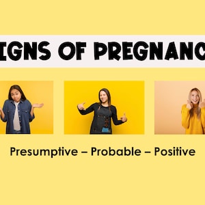 Signs of Pregnancy - Presumptive, Probable, Positive - Study Guide ...