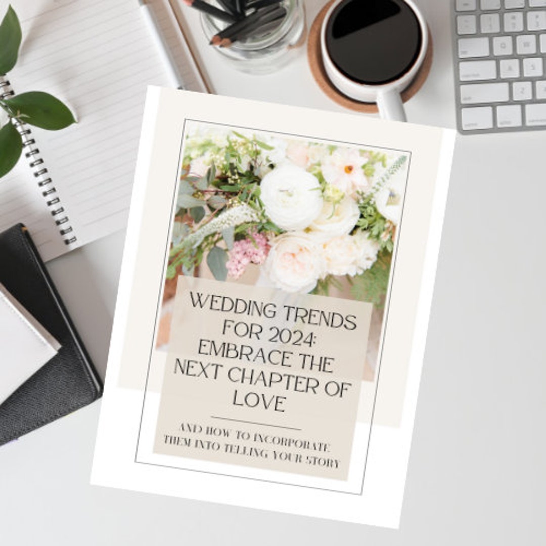 Wedding Trends for 2024: Embrace the Next Chapter of Love Ebook - Etsy