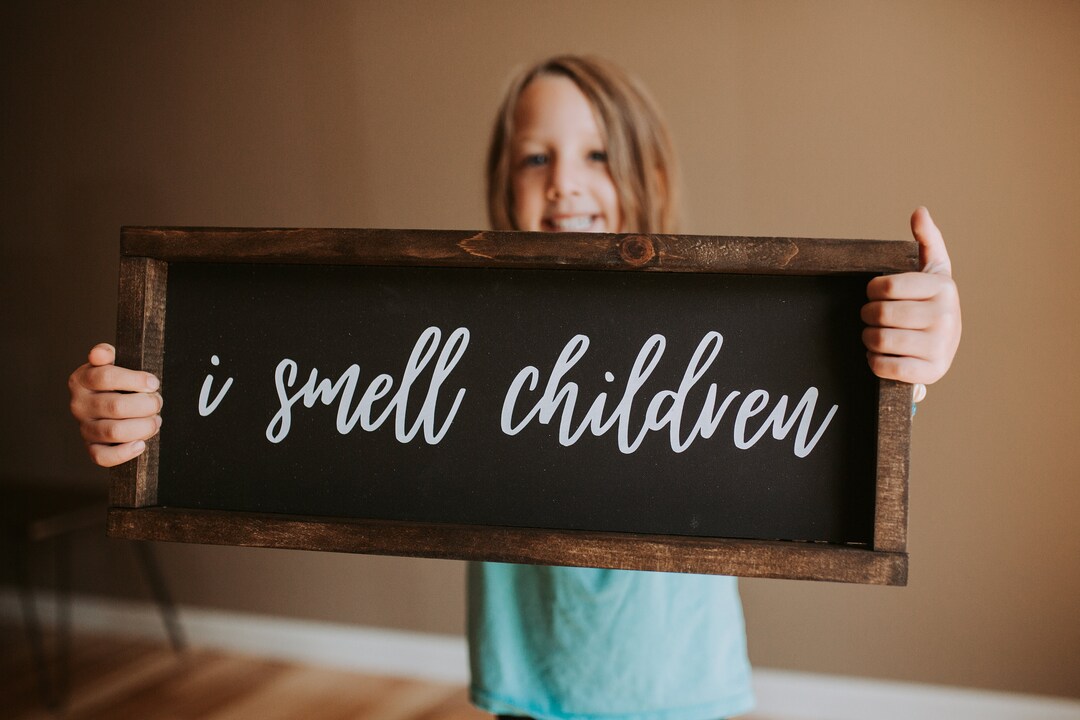 I Smell Children SVG: Farmhouse Sign, Fall Decor (digital Download) - Etsy