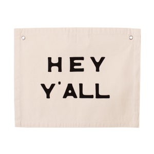 Hey Y'all Banner Canvas Flag Howdy Collection Western Themed Wall Art ...