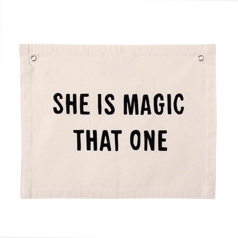 She is Magic That One Banner Natural Canvas Wall Flag Wall - Etsy