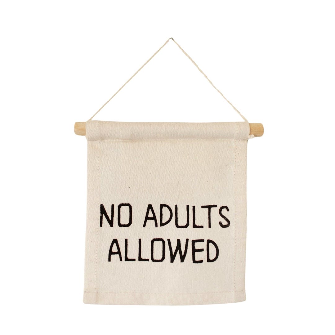 No Adults Allowed Hang Sign - Etsy