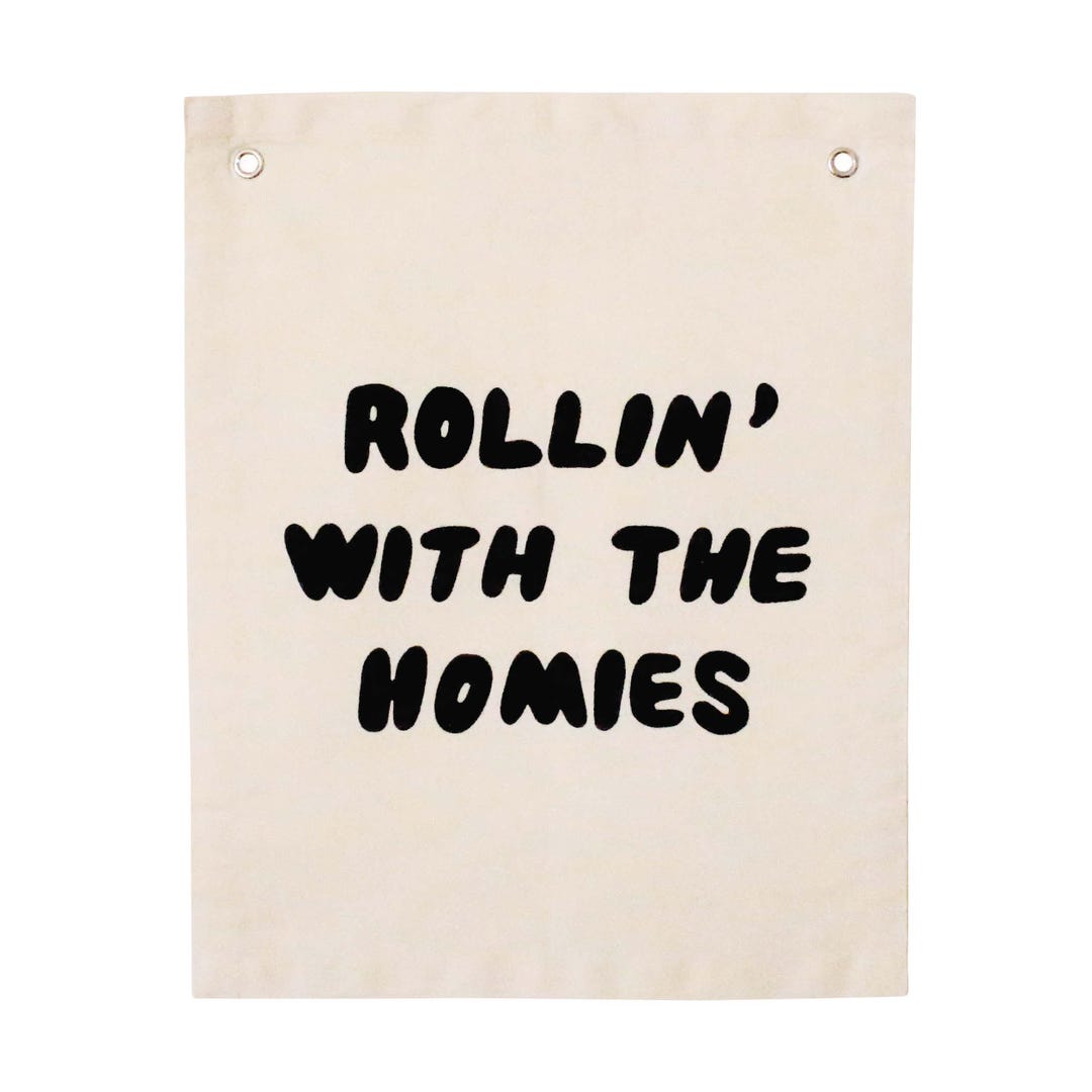 Rollin' With the Homies Banner - Etsy