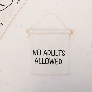No Adults Allowed Hang Sign - Etsy