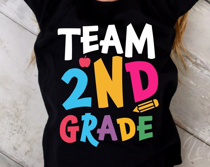 Team Second Grade Svg, Back to School Svg, 2nd Grade Squad Svg, Teacher ...