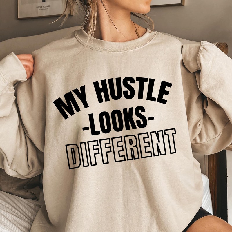 My Hustle Looks Different - Etsy