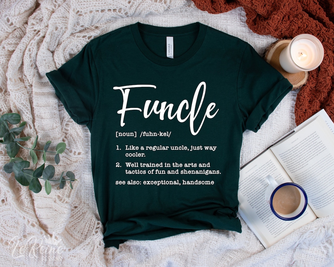 Funcle Svg, Uncle Definition Svg, Funny Uncle Svg, Family Gift Svg Png ...